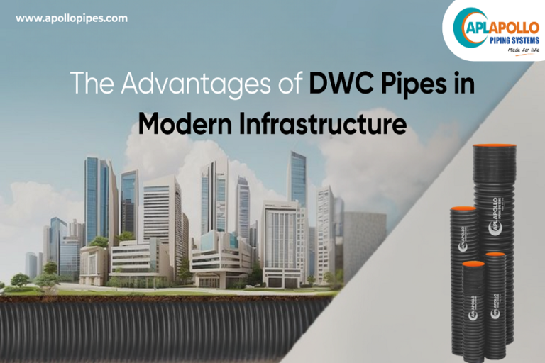 The Advantages Of DWC Pipes In Modern Infrastructure